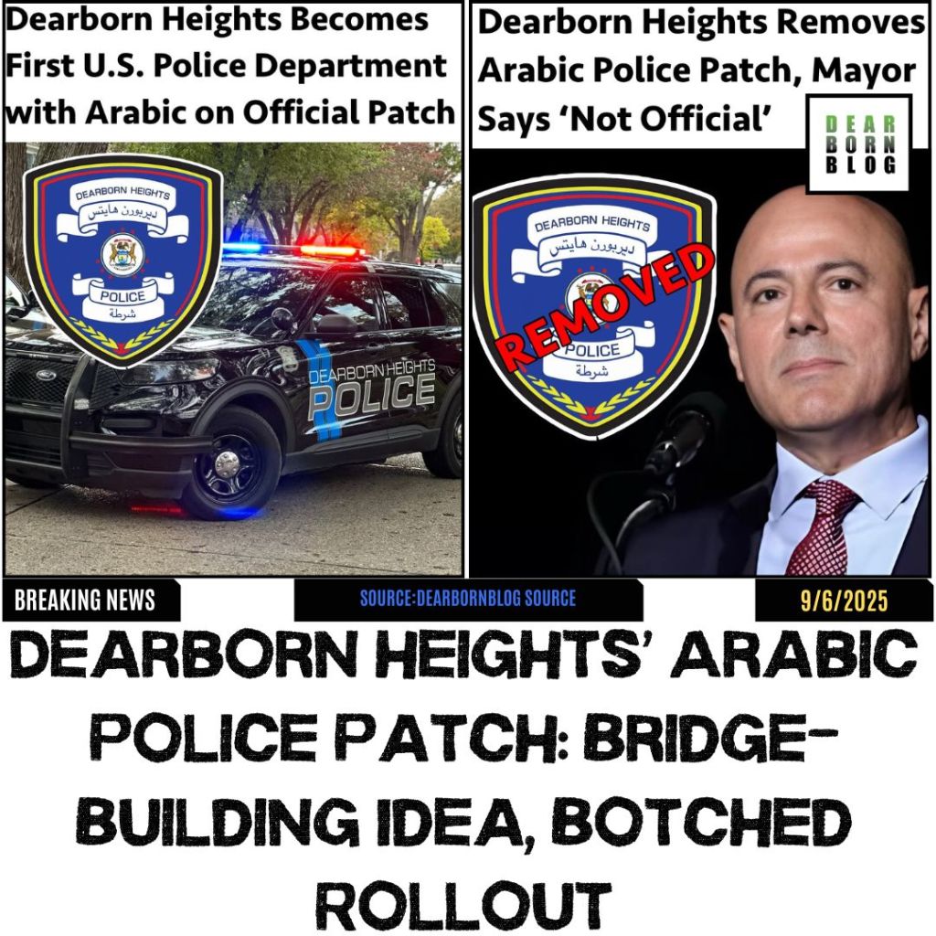 Dearborn Heights’ Arabic Police Patch: Bridge-Building Idea, Botched ...