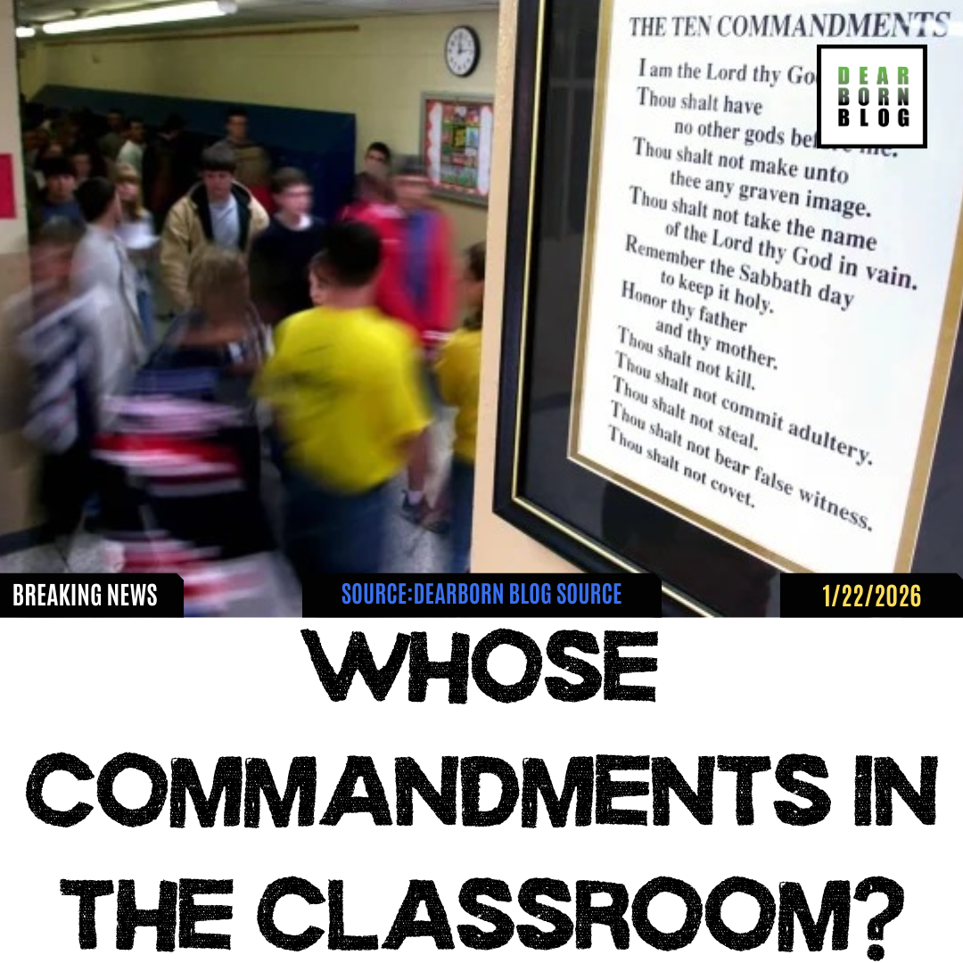 Whose Commandments in the Classroom? – Dearborn Blog